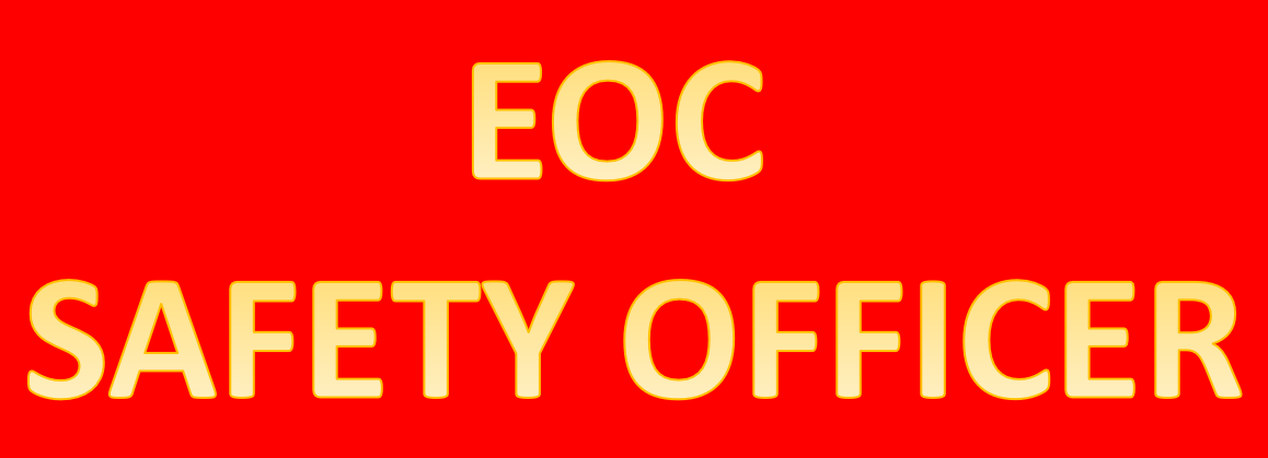 Properly Leveraging the EOC Safety Officer | The Contrarian Emergency ...